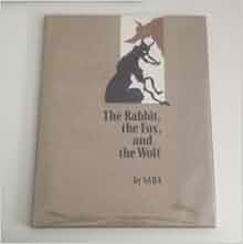 The Rabbit, the Fox, and the Wolf: Sara: 9780531059531: Amazon.com: Books