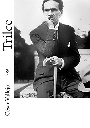 Amazon.com: Trilce (Spanish Edition): 9781530753048: Vallejo, César: Books