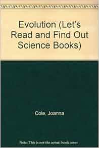Evolution (Let's Read and Find Out Science Books): Joanna Cole ...