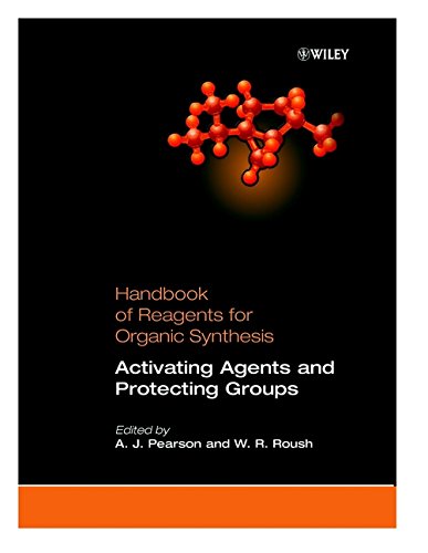 Activating Agents and Protecting Groups, Handbook of Reagents for ...
