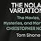 The Nolan Variations: The Movies, Marvels and Mysteries of Christopher ...