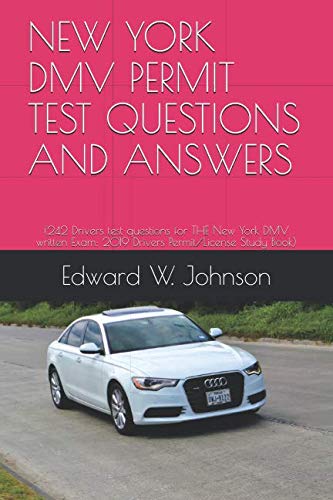 NEW YORK DMV PERMIT TEST QUESTIONS AND ANSWERS: (242 Drivers test ...