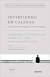 Invirtiendo en calidad: Claves para invertir a largo plazo en las ...