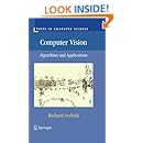 Computer Vision: Algorithms and Applications (Texts in Computer Science): Richard Szeliski ...