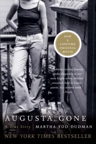 Augusta, Gone: A True Story: Dudman, Martha Tod: 9780060014155: Amazon ...