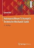 Holzmann/Meyer/Schumpich Technische Mechanik Festigkeitslehre: Amazon.de: Holm Altenbach: BÃ¼cher