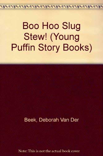 Boo Hoo Slug Stew: Includes Spike And the Smugglers (Young Puffin Story ...