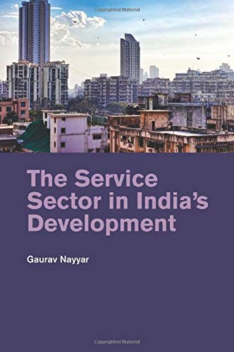 The Service Sector in India's Development: 9781107475922: Business ...