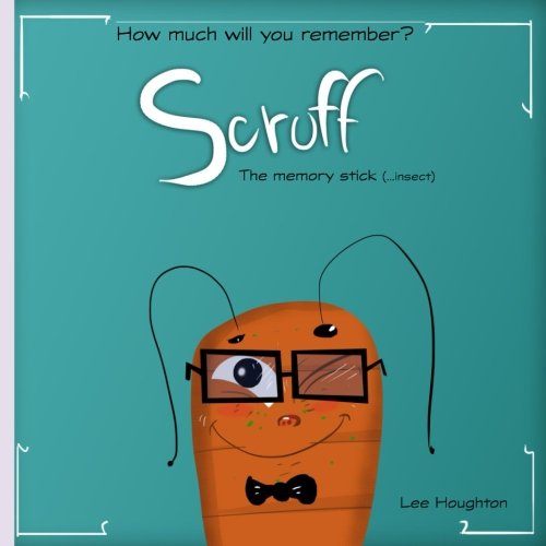 Scruff the memory stick: Fun, rhyming childrens picture book that will ...