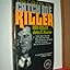 They Called Me the Catch Me Killer: Bob Erler, John C. Souter ...