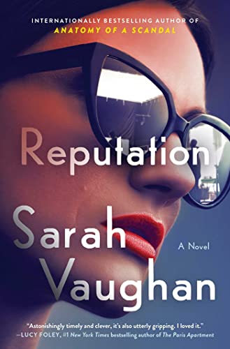 Reputation: A Novel: Vaughan, Sarah: 9781668000069: Amazon.com: Books