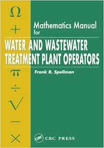 Amazon.com: Mathematics Manual for Water and Wastewater Treatment Plant ...