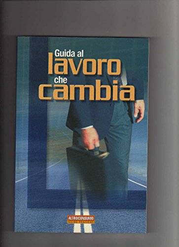 Oplivanla: Scaricare il libro Guida al lavoro che cambia - Luca Ratti .pdf