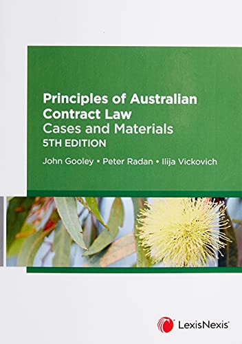 Principles of Australian Contract Law: Cases and Materials, 5th edition ...