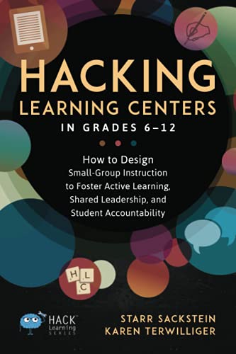 Amazon.com: Hacking Learning Centers in Grades 6-12: How to Design ...