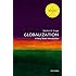 Globalization: A Very Short Introduction (Very Short Introductions ...