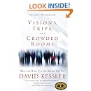 Visions, Trips, and Crowded Rooms - Kindle edition by David Kessler. Religion & Spirituality ...