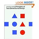 Principles of Two-Dimensional Design: Wucius Wong: 9780471289609 ...