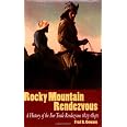 Rocky Mountain Rendezvous: A History of The Fur Trade 1825 - 1840 ...