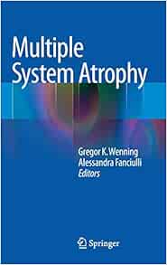Multiple System Atrophy: 9783709106860: Medicine & Health Science Books ...