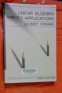 Linear Algebra and Its Applications book by Gilbert Strang