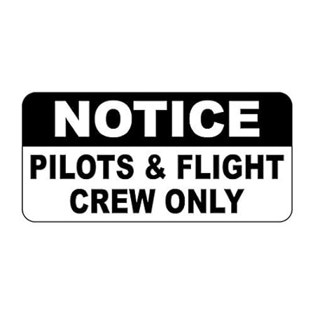 Amazon.com: Leiacikl22 Aluminum Metal Sign Notice Pilots & Flight Crew ...