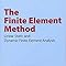The Finite Element Method: Linear Static and Dynamic Finite Element Analysis (Dover Civil and ...