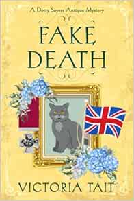 Amazon.com: Fake Death: A British Cozy Murder Mystery with a Female ...