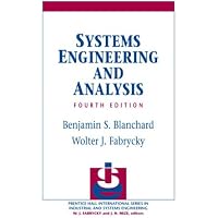Systems Engineering and Analysis (Prentice Hall International Series in ...