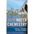 Water Chemistry: An Introduction to the Chemistry of Natural and ...