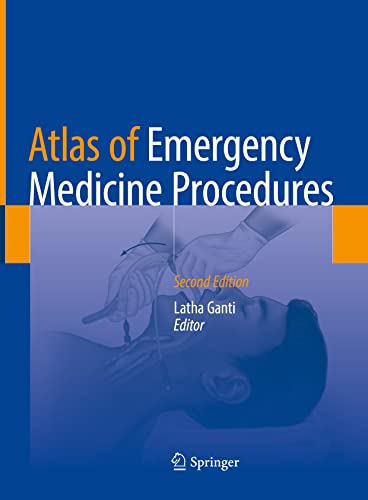 Atlas of Emergency Medicine Procedures: 9783030919931: Medicine ...