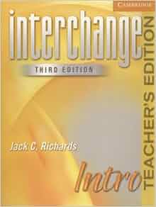 Interchange Intro Teacher's Edition (Interchange Third Edition): Jack C. Richards: 9780521601580 ...