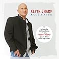 Kevin Sharp, Sharp, Kevin - Make A Wish - Amazon.com Music