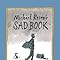 Michael Rosen's Sad Book: Amazon.co.uk: Michael Rosen, Sir Quentin ...