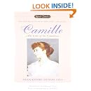 Camille: The Lady of the Camellias: Alexandre Dumas Fils, Edmond Gosse ...