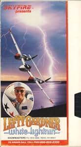 Amazon.com: Lefty Gardner-White Lightnin [VHS]: Lefty Gardner, Skyfire ...