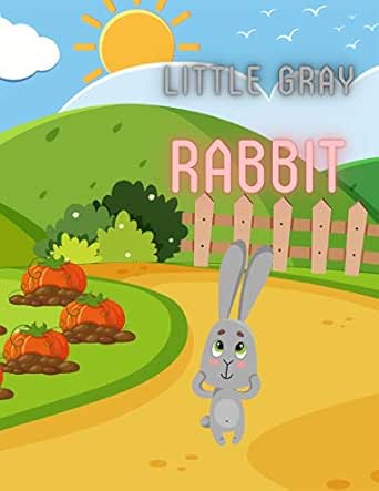 Little Gray Rabbit: Books for kids, Bedtime story, Fable Of Little Gray ...