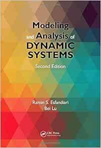 Amazon.com: Modeling and Analysis of Dynamic Systems, Second Edition (9781466574939): Esfandiari ...