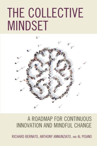 The Collective Mindset: Bernato, Richard: 9781475863536: Amazon.com: Books