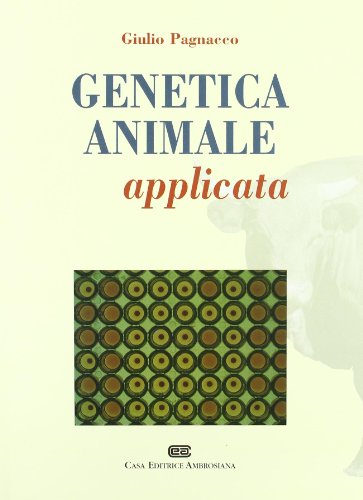 Churdifooci: Genetica animale applicata pdf - Giulio Pagnacco scaricare ...