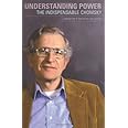 Understanding Power: The Indispensible Chomsky: Noam Chomsky, John ...