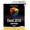 Excel 2010 Made Simple: Abbott Katz, MSL Made Simple Learning ...