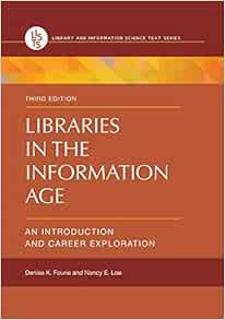 Amazon.com: Libraries in the Information Age: An Introduction and ...