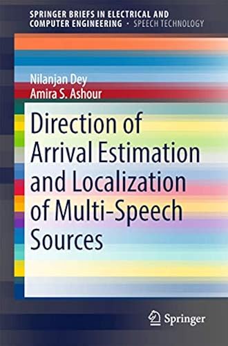 Direction of Arrival Estimation and Localization of Multi-Speech ...