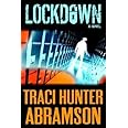 Lockdown: Abramson, Traci Hunter: Amazon.com: Books