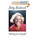 Amazon.com: Betty Broderick: Telling on myself eBook: Betty Broderick ...