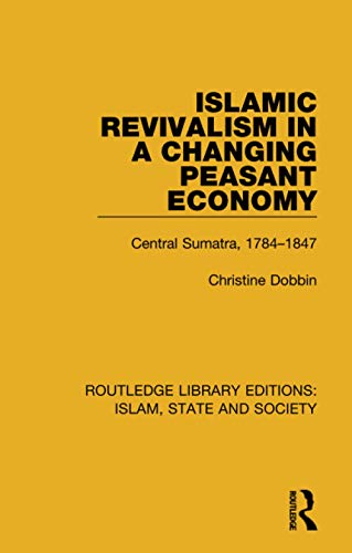 Amazon.com: Islamic Revivalism in a Changing Peasant Economy (Routledge ...