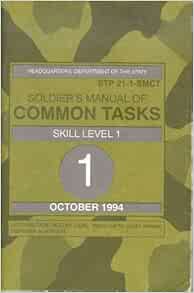 Soldier's Manual of Common Tasks (October 1994) (Skill level -21-1-SMCT ...