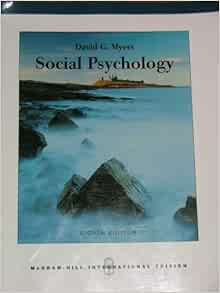 SOCIAL PSYCHOLOGY 8th Edition (International Edition): David G. Myers ...