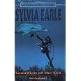 Sylvia Earle: Guardian of the Sea (Lerner Biographies): Baker, Beth ...